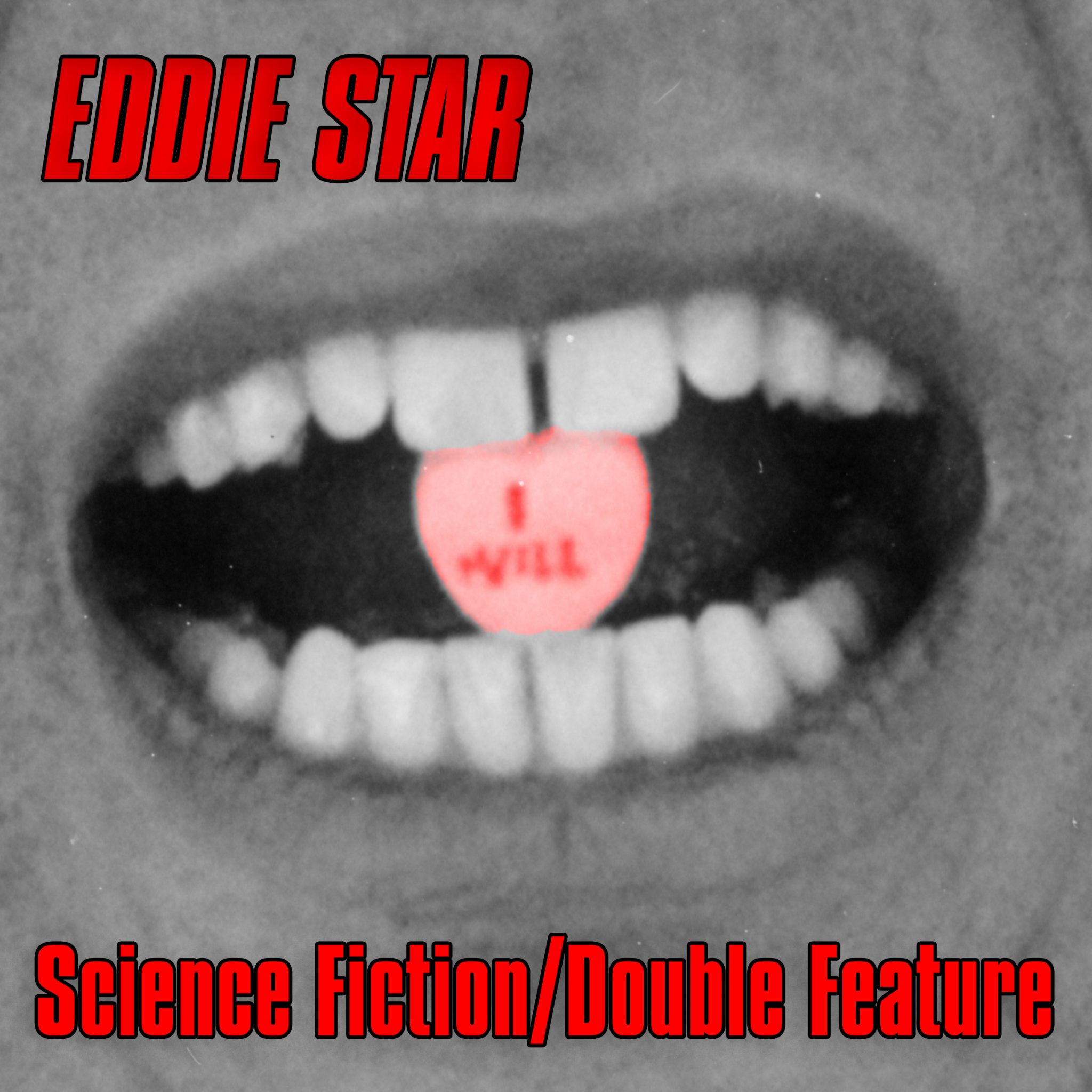 Science Fiction/Double Feature | EDDIE STAR